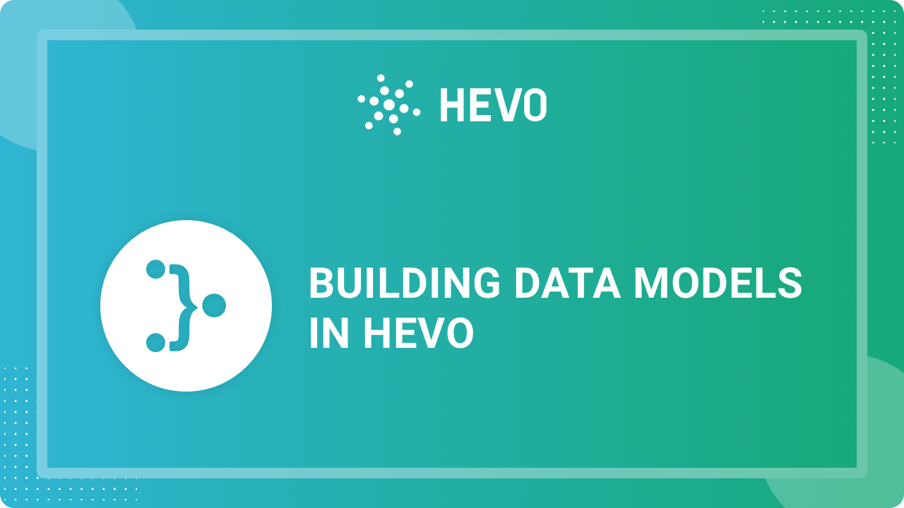 Video Tutorials | Hevo